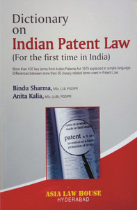 Dictionary On Indian Patent Law | For The First Time In India | More ...