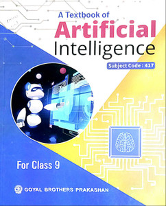 A Textbook Of Artificial Intelligence Class-9 (Old Used Book): Buy A ...