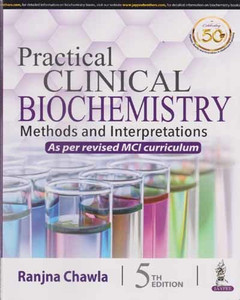 Practical Clinical Biochemistry Methods And Interpreatations [5 Th ...