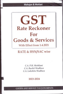 GST Rate Reckoner For Goods And Services – Rate & HSN/SAC Wise By ...