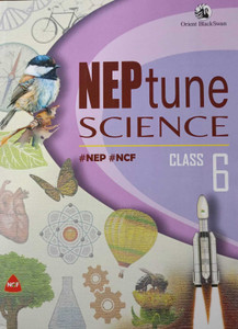 Orient Blackswan Ncf Neptune Science Class 6: Buy Orient Blackswan Ncf ...