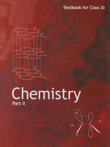 NCERT Textbook For Class-XI Chemistry Part-II Latest Edition: Buy NCERT ...