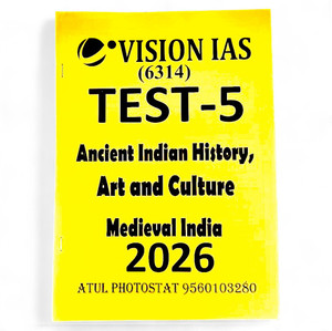 Vision IAS Test-5: Ancient Indian History, Art And Culture - Medieval ...