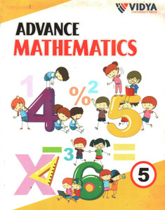 Vidya Advance Mathematics Class 5: Buy Vidya Advance Mathematics Class ...