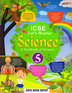ABD's ICSE Let's Master Science Class - 5: Buy ABD's ICSE Let's Master ...