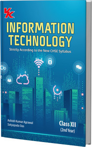 Information Technology For Class 12 By Ashish Kumar & Satyapada Das ...