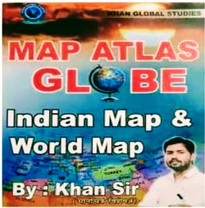 KHAN SIR ATLAS GLOBAL INDIA MAP AND WORLD Map: Buy KHAN SIR ATLAS ...