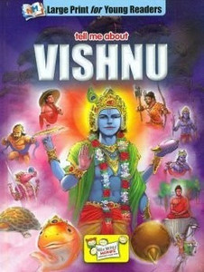 Tell Me About Vishnu , HARDBOUND , LARGE PRINT PICTORIAL STORYBOOK: Buy ...
