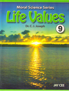 Jay Cee's Moral Science Series Life Values Class - 9: Buy Jay Cee's ...