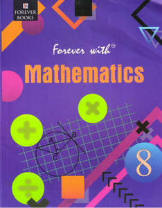 Forever With MATHEMATICS For Class - 8: Buy Forever With MATHEMATICS ...
