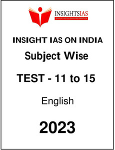 Insight IAS PT 11 To 15 Subject Wise Test Series English For Pre Cum ...