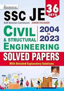 SSC JE CIVIL & Structural Engineering Solved Papers With Explanations ...