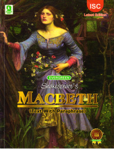 EVERGREEN, Shakespeare's MACBETH (Text With Paraphrase) FOR ISC: Buy ...