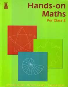Hands-On Maths For Class 8: Buy Hands-On Maths For Class 8 by Jonaki B ...