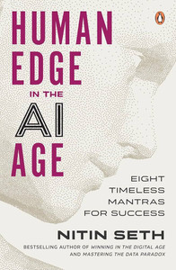 Human Edge In The AI Age: Buy Human Edge In The AI Age by Seth Nitin at ...