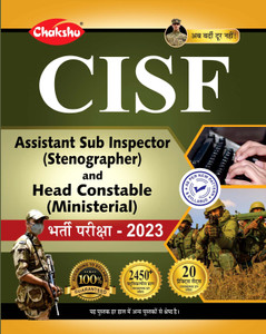 Chakshu CISF Assistant Sub Inspector (Stenographer) And Head Constable ...