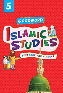 Goodword Islamic Studies Textbook For Class 5: Buy Goodword Islamic ...