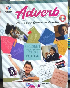 Thw Wings Adverb Book Of English Grammar And Composition Class 8: Buy ...