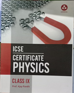ICSE Certificate Physics Class 9: Buy ICSE Certificate Physics Class 9 ...