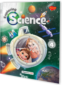 Exploring Science –4 : A Incredible Guide For Science Learner: Buy ...
