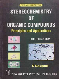 Stereochemistry Of Organic Compounds Principles And Applications (4 Th ...