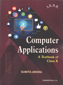 ICSE Computer Applications A Text Book Of Class - X: Buy ICSE Computer ...