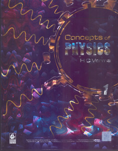 Concept Of Physics By H.C Verma Part - 1- Session 2025-25: Buy Concept ...
