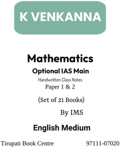 K VENKANNA SIR ( IMS) Mathematics Optional IAS Main Handwritten Class ...