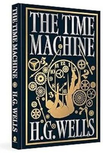 The Time Machine (Deluxe Hardbound Edition): Buy The Time Machine ...