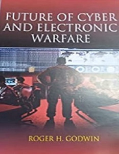Future Of Cyber And Electronic Warfare: Buy Future Of Cyber And ...