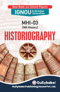 IGNOU MHI-03 - Historiography, Latest Help Book Edition: Buy IGNOU MHI ...