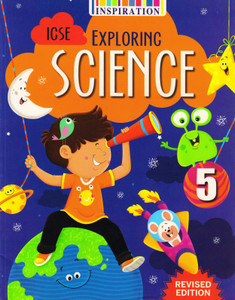 Inspiration Exploring Science Class 5 For ICSE Students: Buy ...