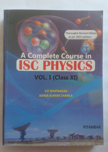 A Complete Course In Isc Physics Vol.i (Class Xi): Buy A Complete ...