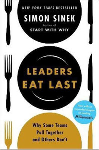 Leaders Eat Last: Buy Leaders Eat Last by SIMON SINEK at Low Price in ...