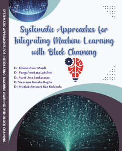 Systematic Approaches For Integrating Machine Learning With Block ...