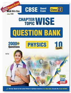 CBSE Class 12 Physics Question Bank With MCQs And Sample Papers For ...