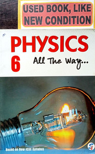 Physics All The Way Class-6(Old Book): Buy Physics All The Way Class-6 ...