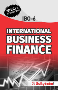 IGNOU IBO-06 - International Business Finance, Latest Help Book Edition ...