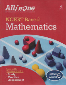 Arihant All In One [ncert Based] Mathematics Cbse Class-6: Buy Arihant ...