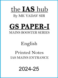 The IAS Hub GS-I Mains Booster Series Notes By MK Yadav Sir For UPSC ...