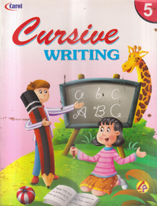 Carol Cursive Writing Class 5: Buy Carol Cursive Writing Class 5 by ...
