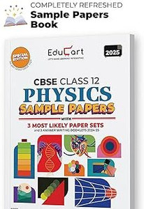 Educart CBSE Physics Class 12 Sample Paper 2024-25 (With Exclusive CBSE ...