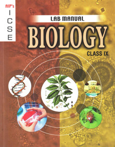 Aip's Icse Lab Manual Biology For Class Ix: Buy Aip's Icse Lab Manual ...