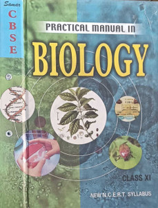 Samar Practical Manual In Biology Class XI CBSE: Buy Samar Practical ...
