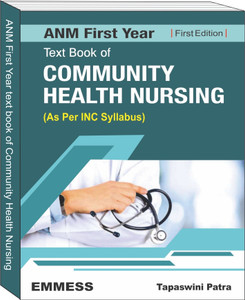 ANM First Year Text Book Of Community Health Nursing (As Per INC ...