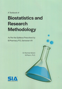 A Textbook Of Biostatistics And Research Methodology, B.Pharmacy ...