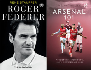 Roger Federer: The Biography + Arsenal 101: A Pocket Guide In 101 ...