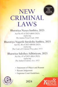 Bar & Bench's, New Criminal Laws – Edition 2024: Buy Bar & Bench's, New ...