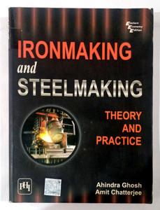 Ironmaking And Steelmaking (Old Used Book): Buy Ironmaking And ...