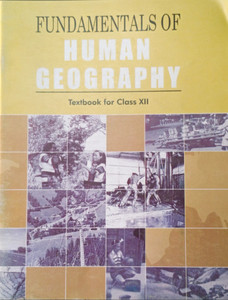 Fundamentals Of Human Geography Textbook For Class 12th: Buy ...